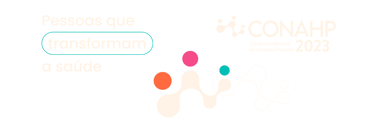 CONAHP 2023 - Congresso Nacional de Hospitais Privados